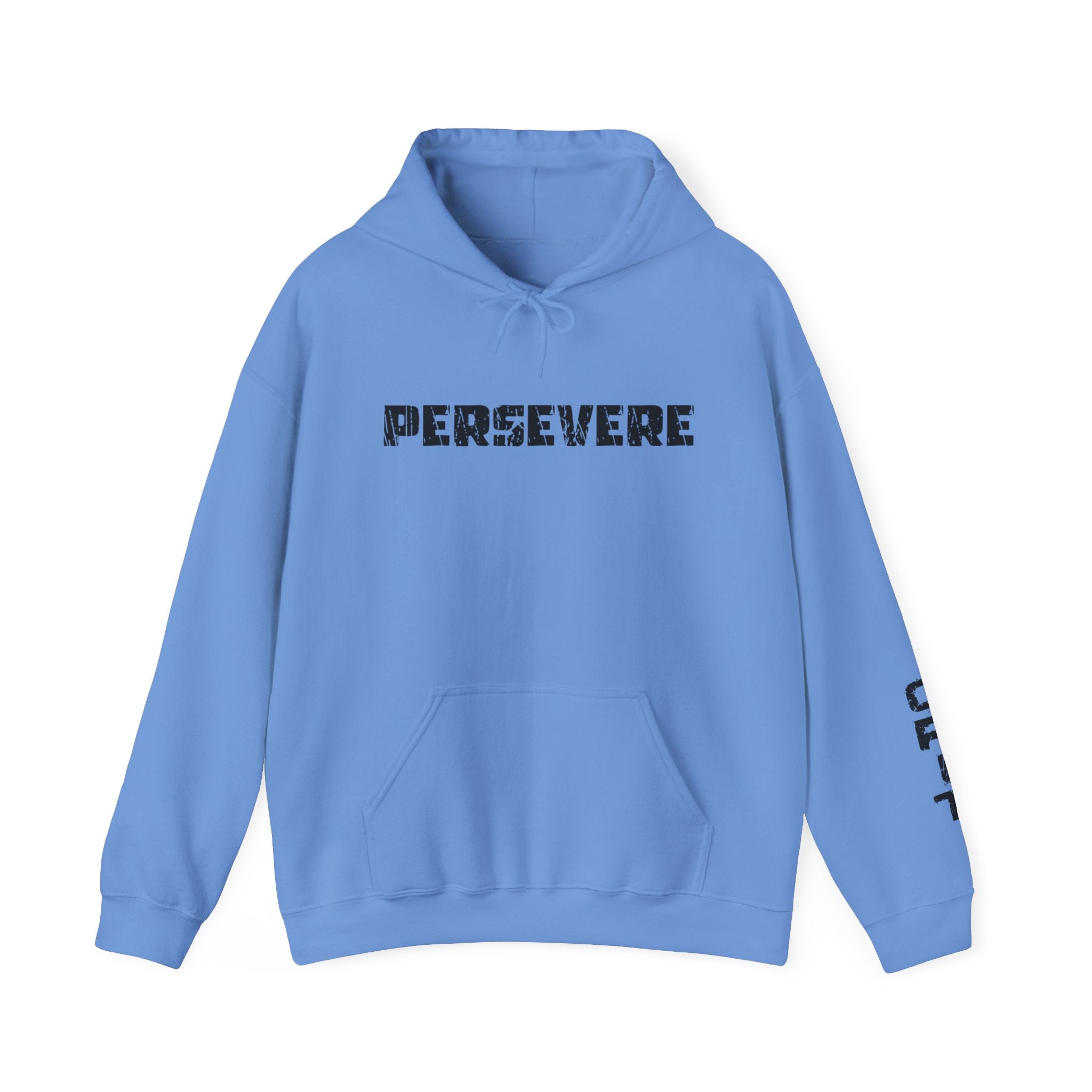Persevere - Hoodie Sweatshirt – Forged Grit Co